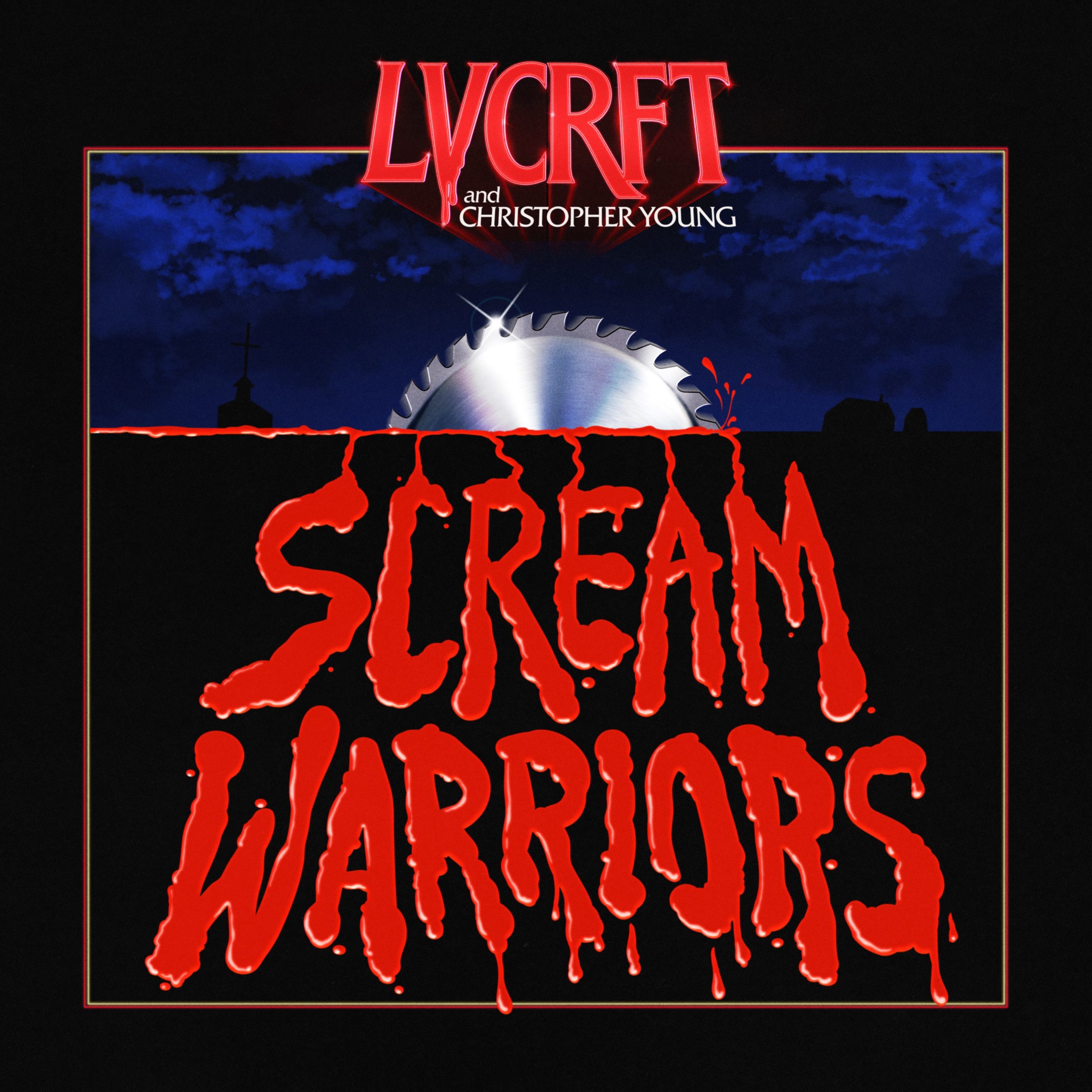 Scream Warriors by LVCRFT & Christopher Young – LVCRFT